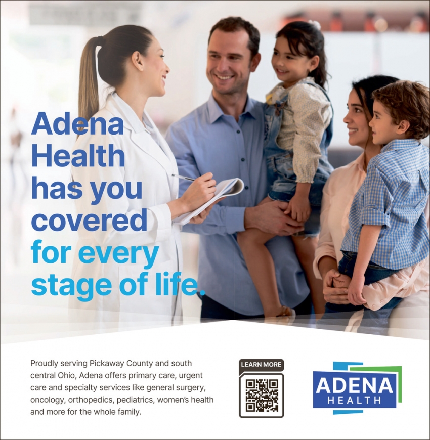 Adena Health has You Covered for Every Stage of Life, Adena Health ...
